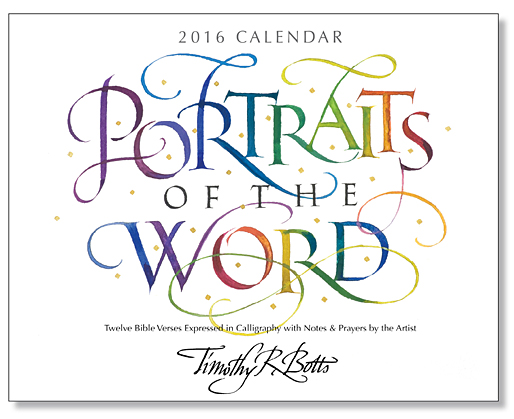 Eyekons Gallery | Timothy R. Botts 2016 Calendar - Portraits of the ...